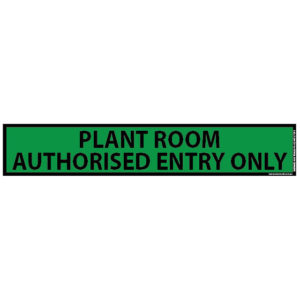 Plant Room – Authorised Entry Only | Mermed